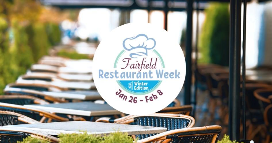 Fairfield Restaurant Week - Winter Edition